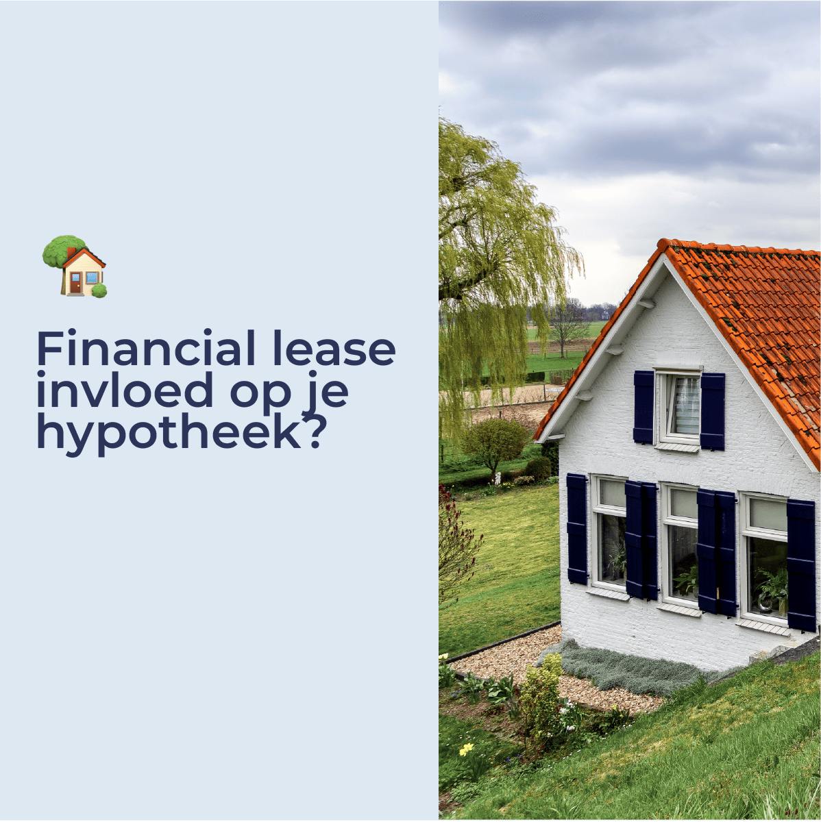 Heeft Financial Lease Invloed op je Hypotheek? | Zó zit het